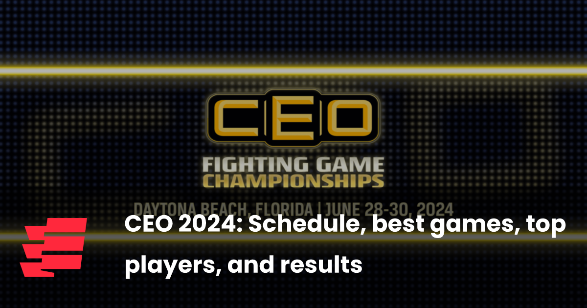 CEO 2024: Schedule, best games, top players, and results | esports.gg